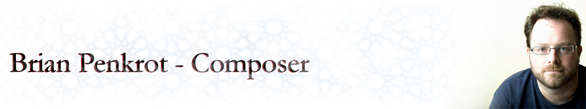 Brian Penkrot - Composer